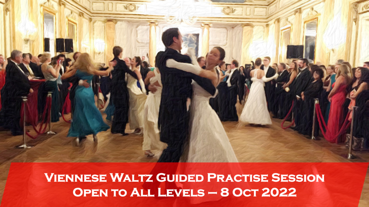 Viennese Waltz Guided Practise Session - 8 Oct 2022 | Social Dance Events